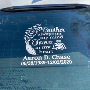 Brother Memorial Decal | Always on My Mind Forever in My Heart Decal ...